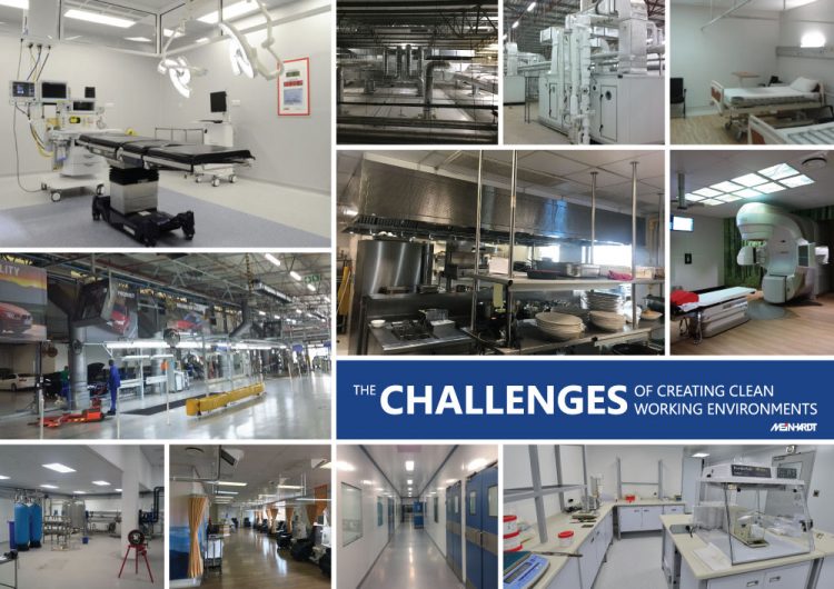 THE CHALLENGES OF CREATING CLEAN WORKING ENVIRONMENTS | Meinhardt ...