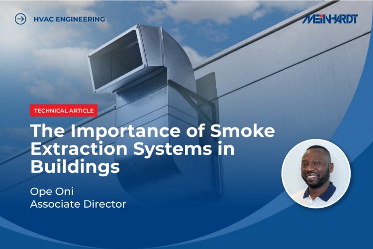 The Importance of Smoke Extraction Systems in Buildings: Utilizing ...